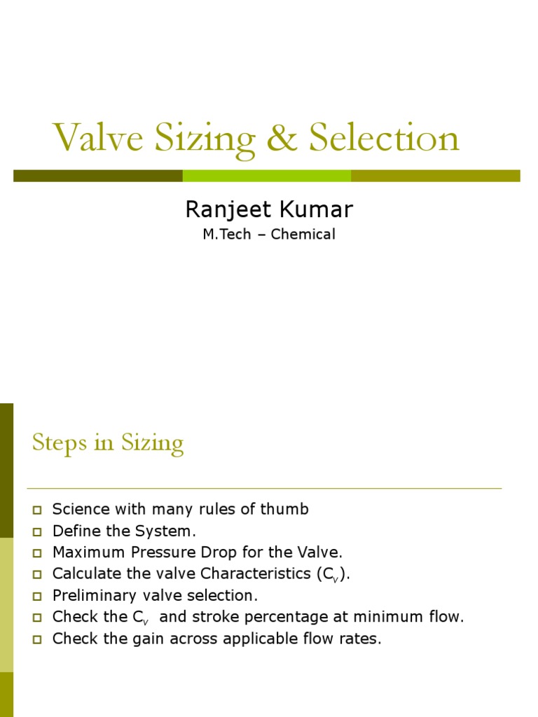 Valve Sizing Selection | PDF | Valve | Pressure