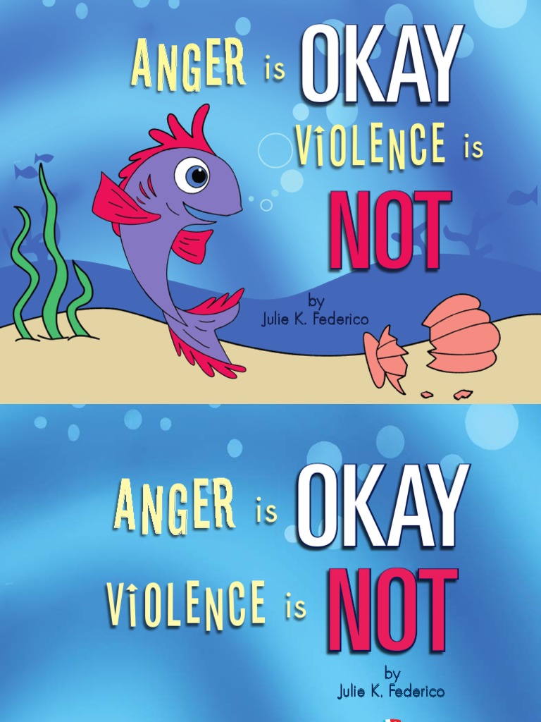 Anger Is OKAY Violence Is NOT by Julie Federico | PDF | Anger ...