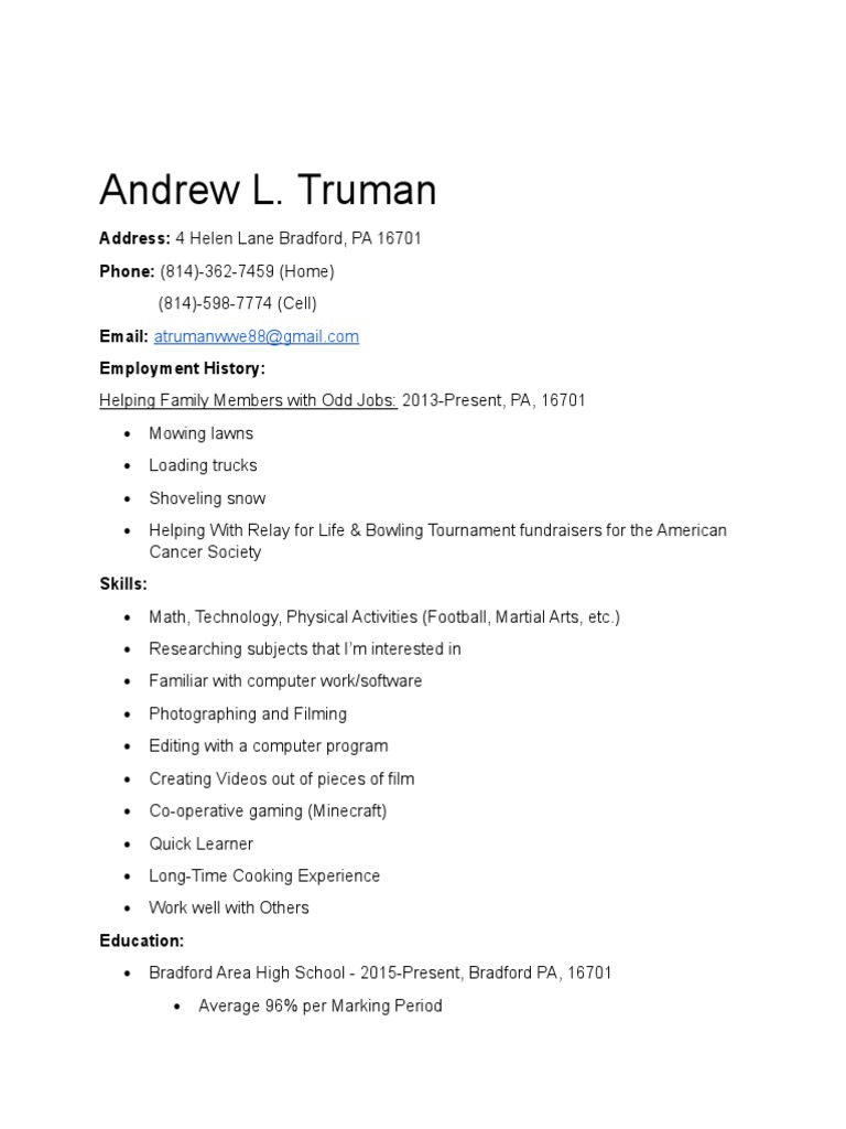 Andrew L. Truman: Address: 4 Helen Lane Bradford, PA 16701 Phone: (814) - 362-7459 (Home) | PDF