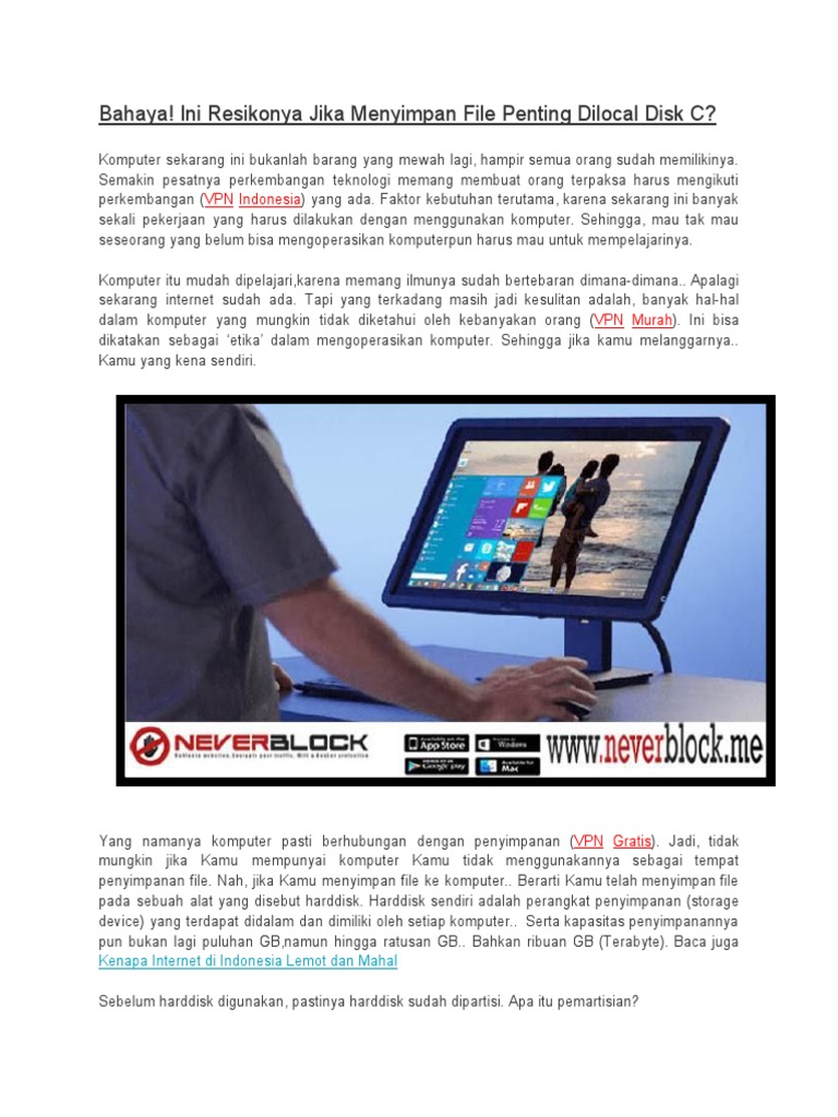 Bahaya! Ini Resikonya Jika Menyimpan File Penting Dilocal Disk C? | PDF