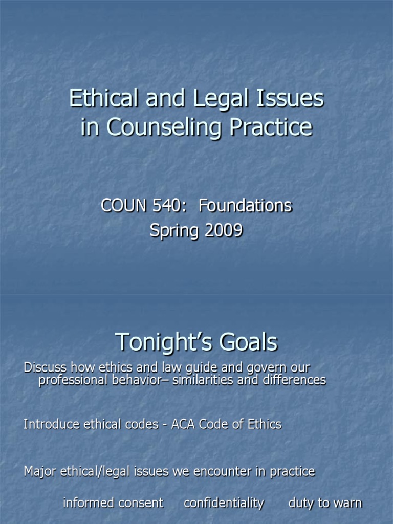 Ethical and Legal Issues in Counseling Practice: An Introduction to the ...