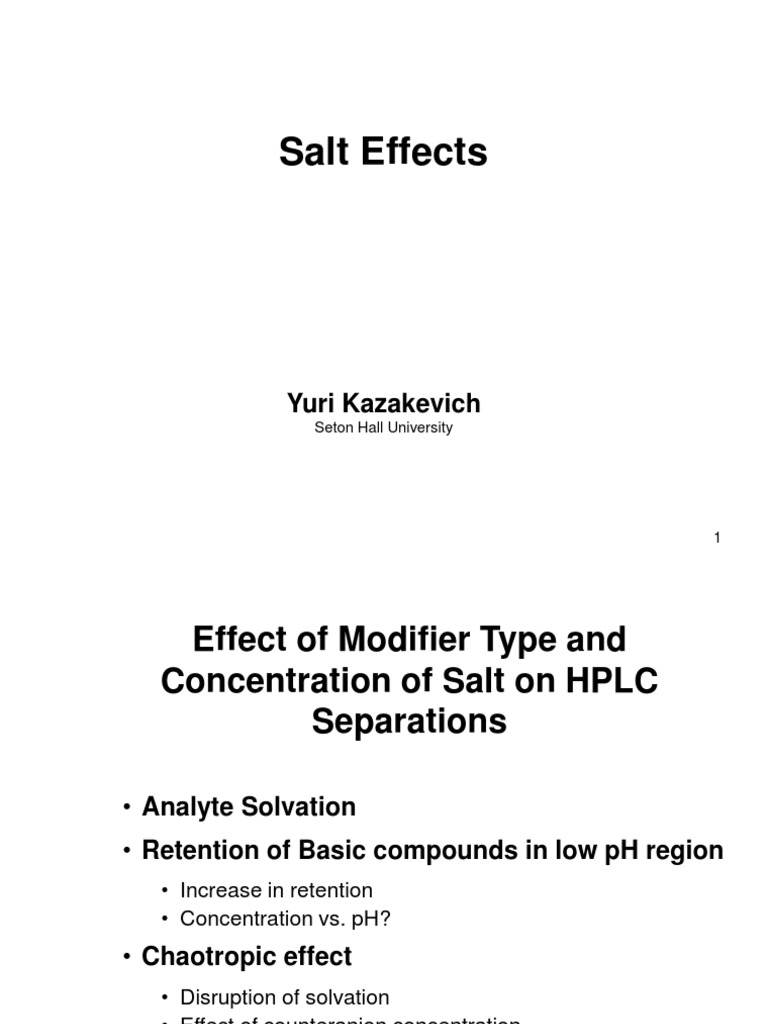 Model 1 Prezentare Salt Effects | PDF | High Performance Liquid ...
