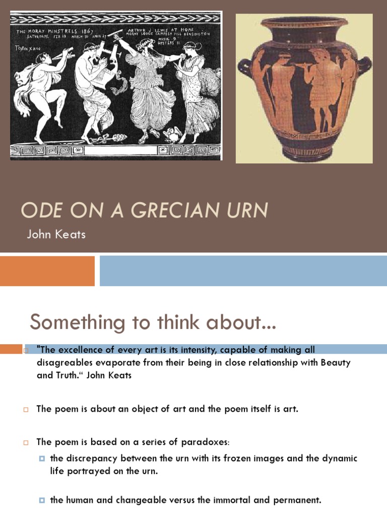 Ode on a Grecian Urn: An Analysis of John Keats' Exploration of the ...
