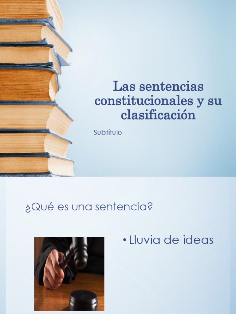 Las Sentencias Constitucionales y Su Clasificación | Sentencia (Ley ...