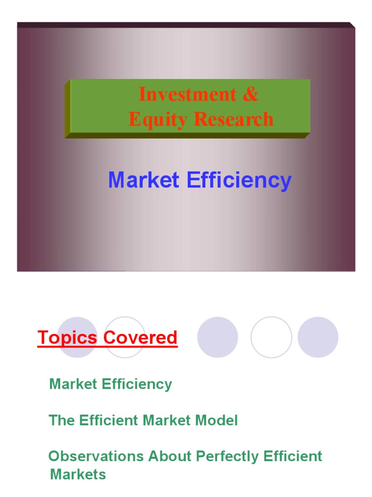 Investment & Equity Research: Market Efficiency | PDF | Efficient ...