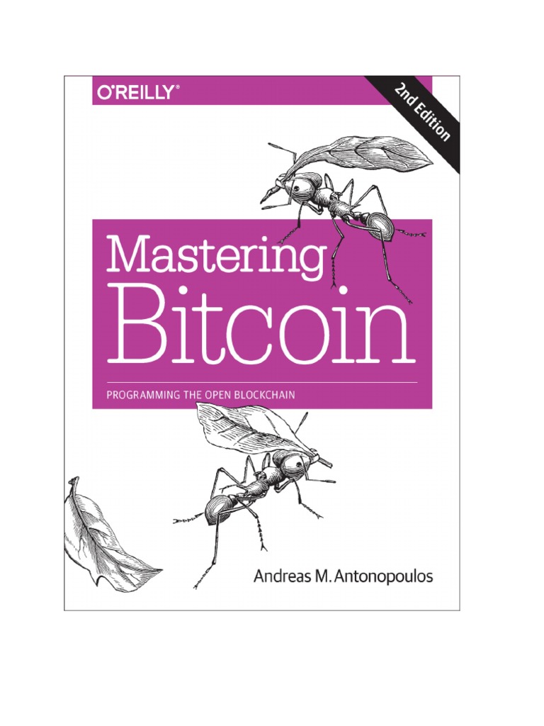 Mastering Bitcoin - Programming The Open Blockchai PDF | PDF | Bitcoin ...