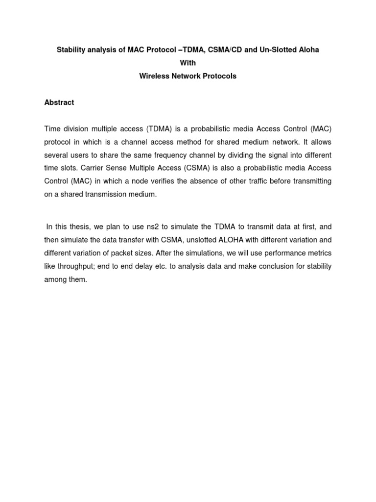 Stability Analysis of MAC Protocol - TDMA, CSMA/CD and Un-Slotted Aloha With Wireless Network ...