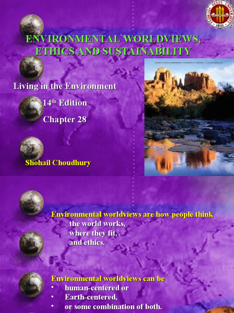 Environmental Worldviews, Ethics and Sustainability | PDF ...