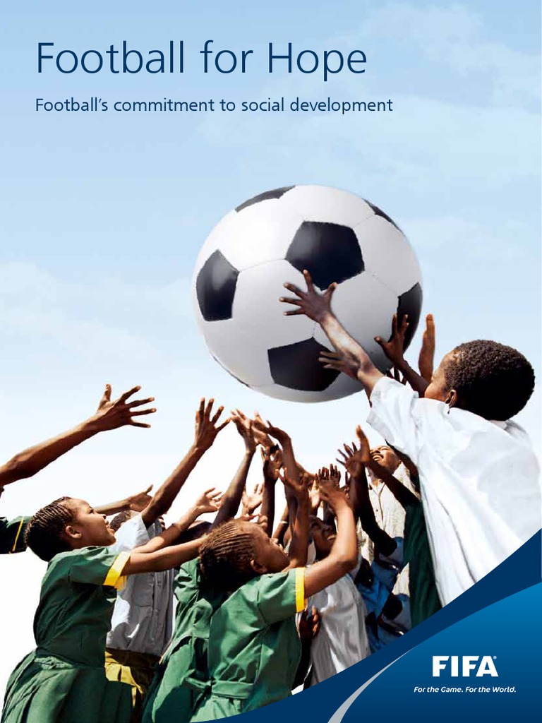 Football For Hope Brochure 2010 e | PDF | Kofi Annan | Non Governmental ...