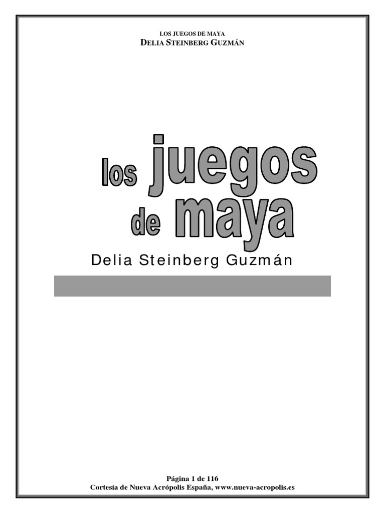 Juegos de Maya | PDF | Alma | Civilización maya