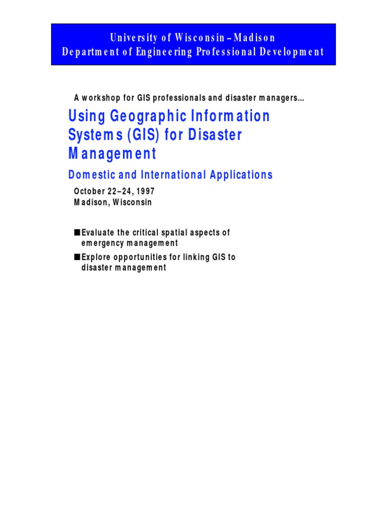Using Geographic Information Systems (GIS) For Disaster Management ...