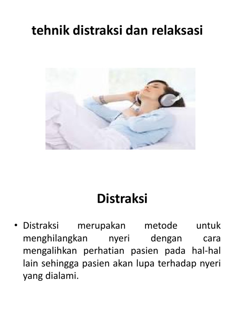 Tehnik Distraksi Dan Relaksasi | PDF