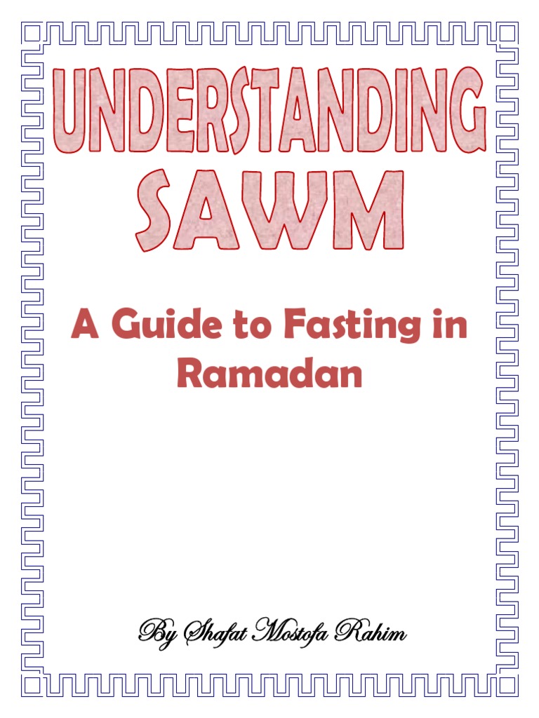 Ramadan Fasting Guide for Muslims | PDF | Ramadan | Sahabah