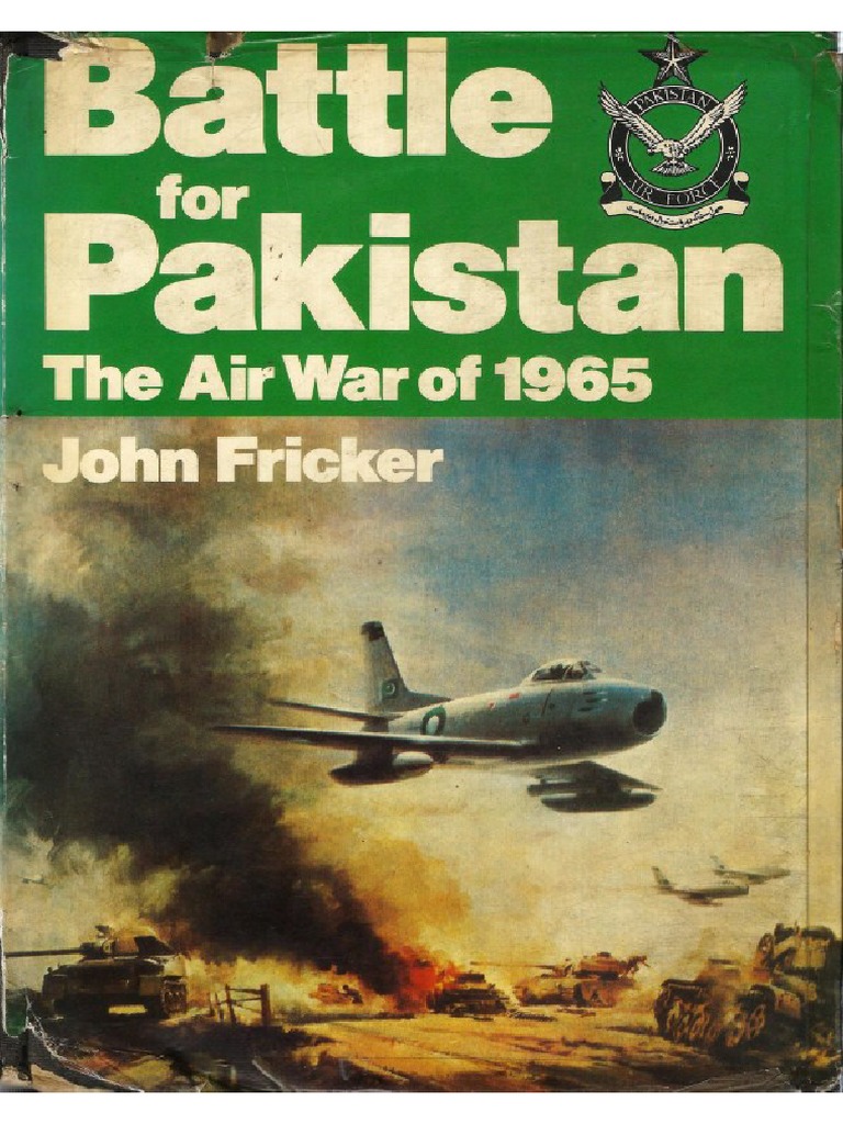 Battle For Pakistan The Air War of 1965 by John Fricker PDF | PDF