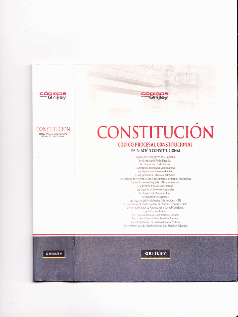 Constitucion y Codigo Procesal Constitucional - Grijley | PDF | Estado ...