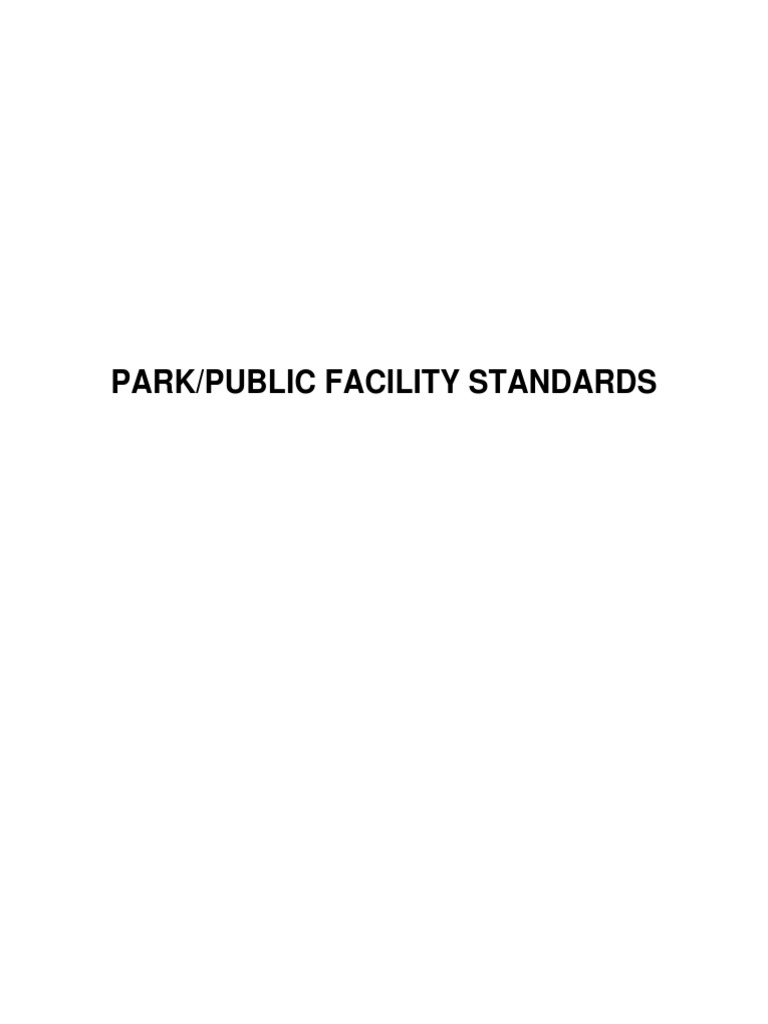Park Design Standards | PDF | Real Estate Appraisal | Parks