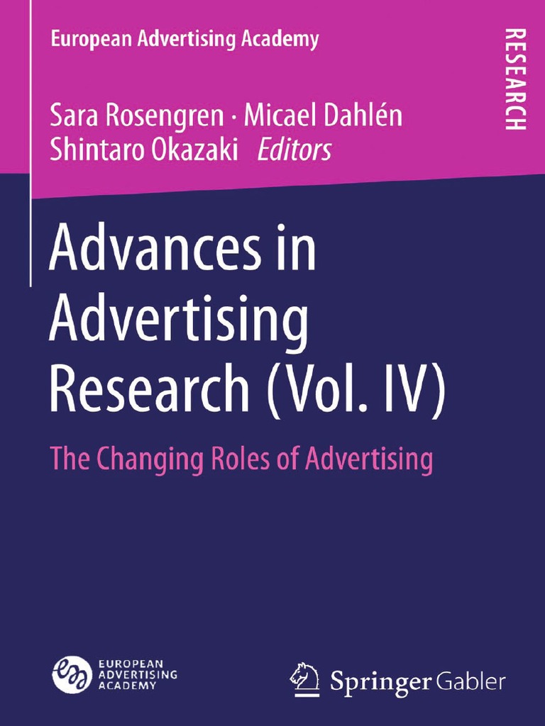 Advances in Advertising Research Vol 4 - The Changing Roles of ...