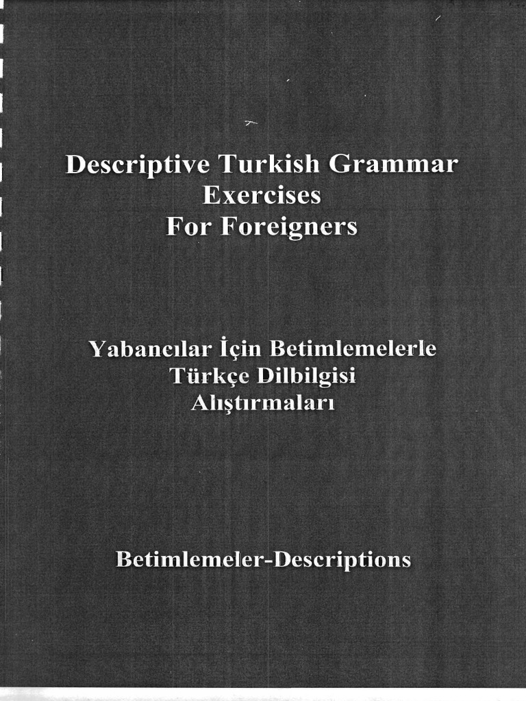 Descriptive Turkish Grammar Exercises For Forei | PDF