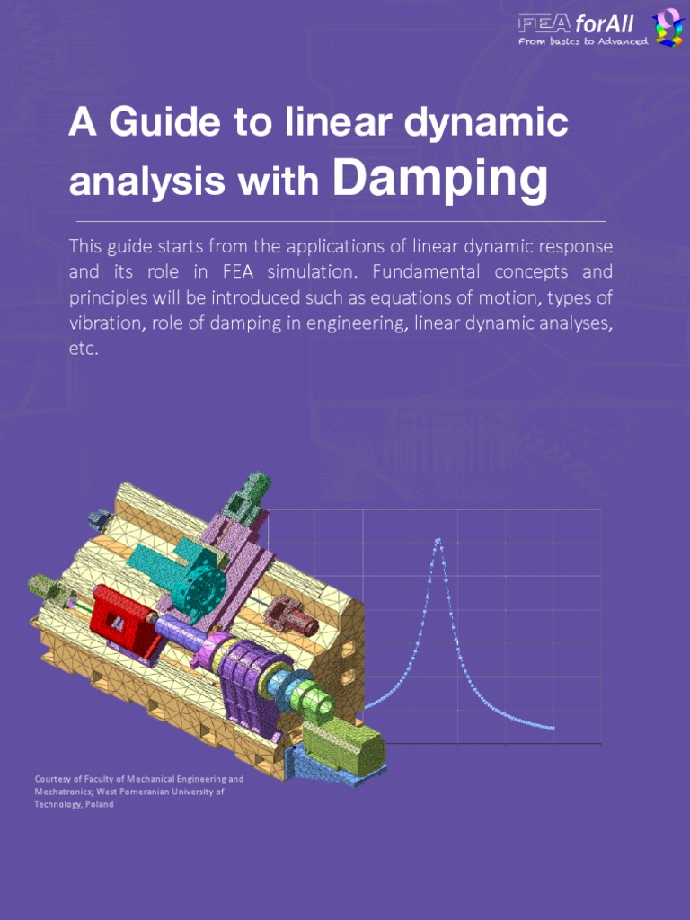 Linear Dynamic Analysis Guide with Damping | PDF | Force | Physics