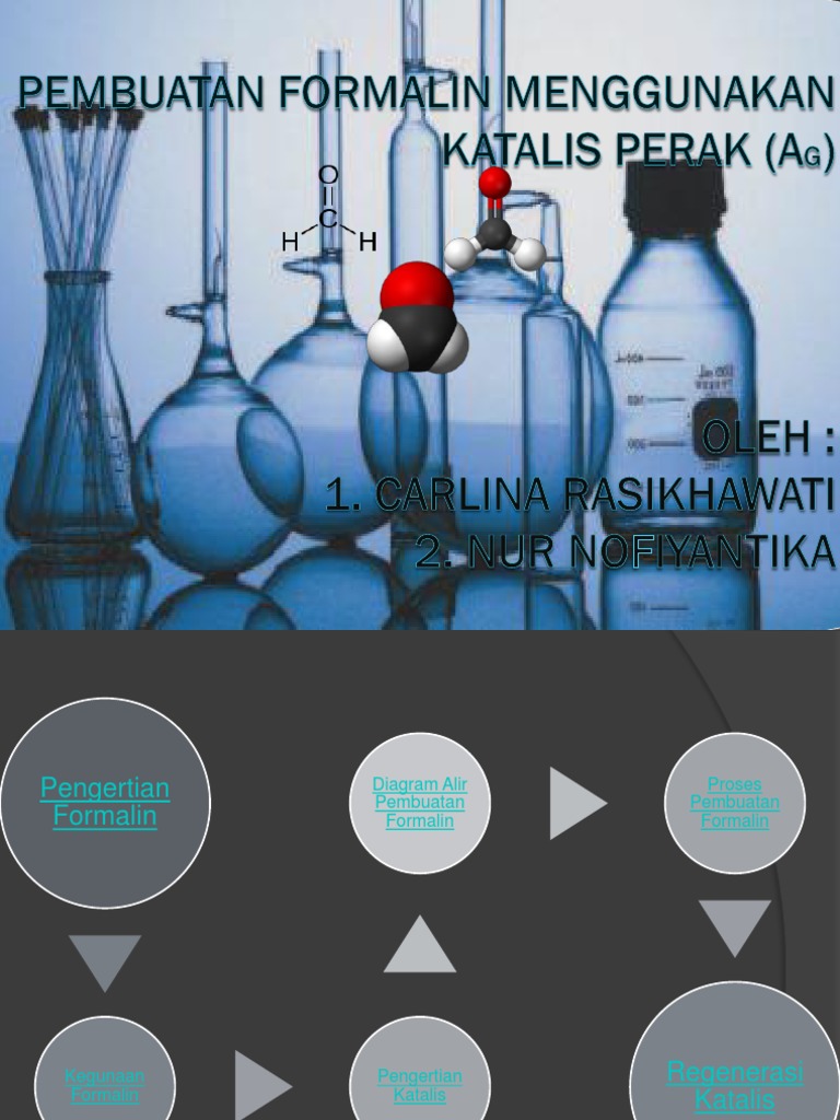 Pembuatan Formalin dengan Katalis Perak | PDF | Sains & Matematika ...