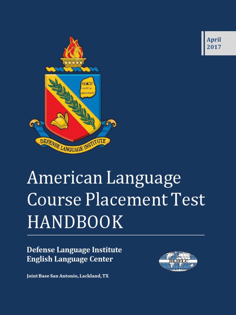 American Language Course Placement Test Handbook: Defense Language ...