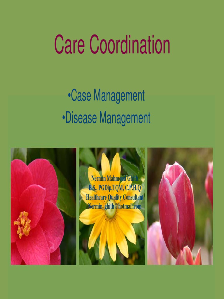 Care Coordination: - Case Management - Disease Management | PDF ...