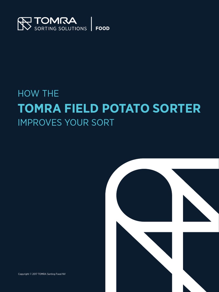 How The TOMRA Field Potato Sorter Improves Your Sort | PDF | Infrared ...