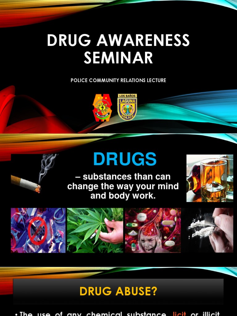 Drug Awareness Seminar: Police Community Relations Lecture | PDF ...