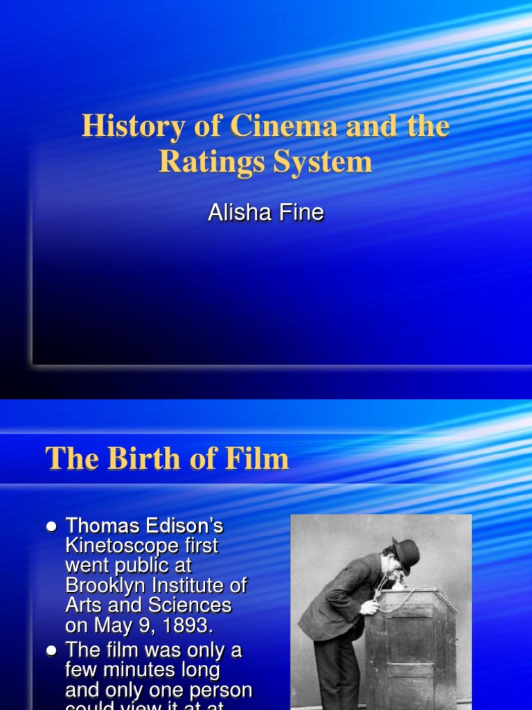 History of Cinema and The Ratings System: Alisha Fine | PDF | Entertainment