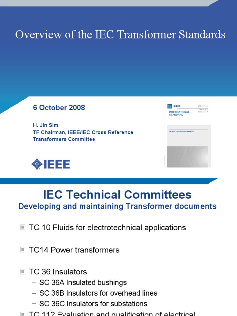 Overview of The IEC Transformer Standards: 6 October 2008 | PDF ...