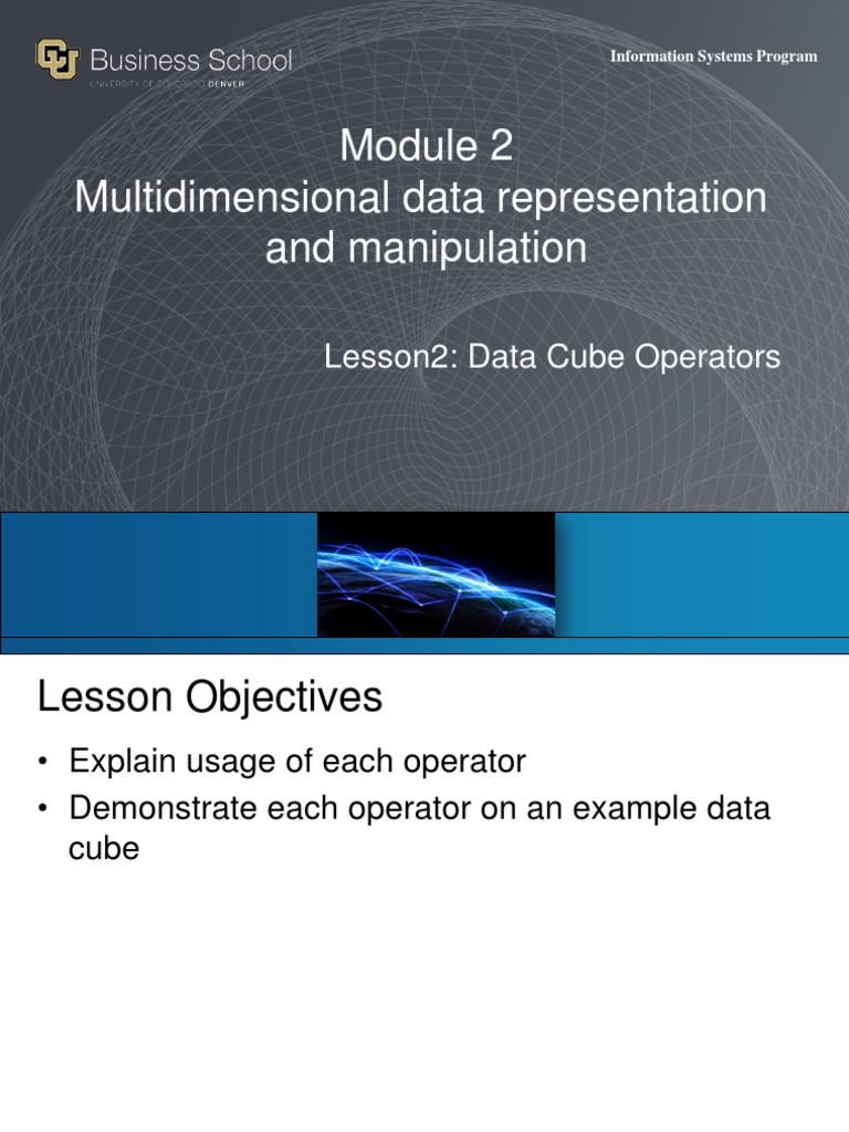 Multidimensional Data Representation and Manipulation: Lesson2: Data ...