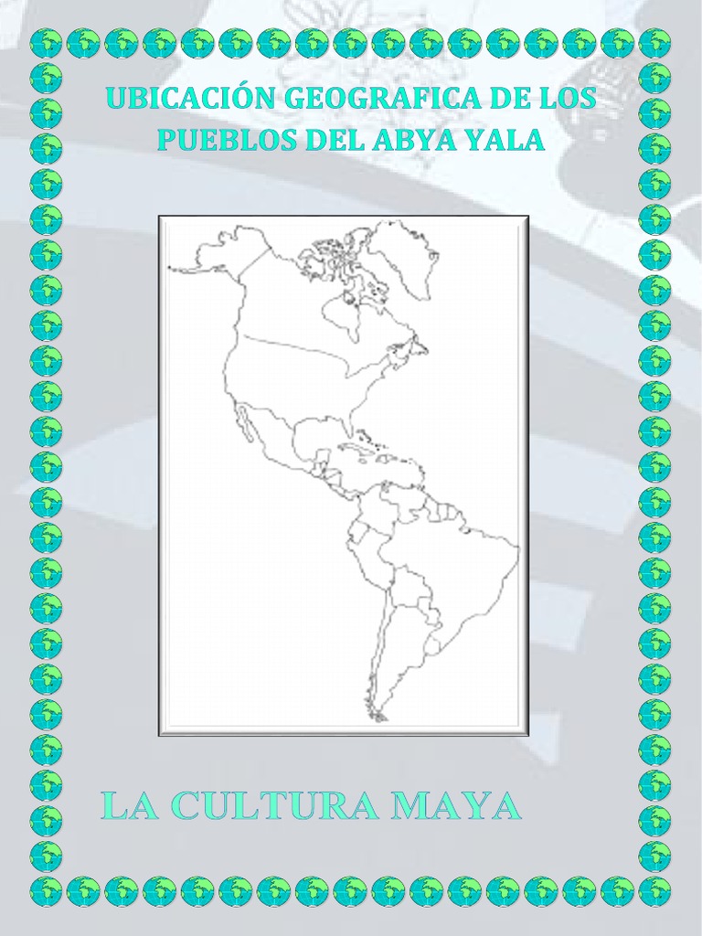 Ubicación Geografica de Los Pueblos Del Abya Yala