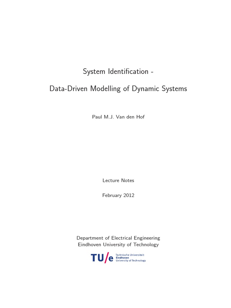 System Identi Cation Data-Driven Modelling of Dynamic Systems - Paul M.J. Van Den Hof | PDF ...