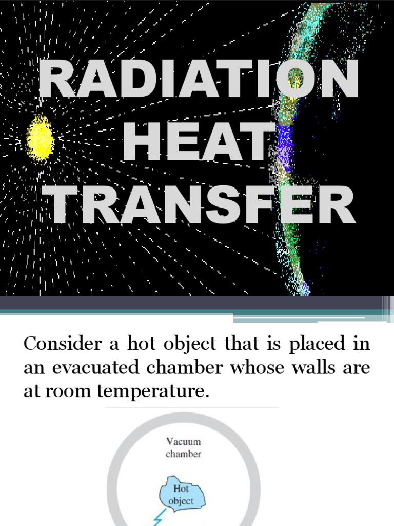 Radiation Heat Transfer in Vacuum | PDF | Electromagnetic Radiation | Light