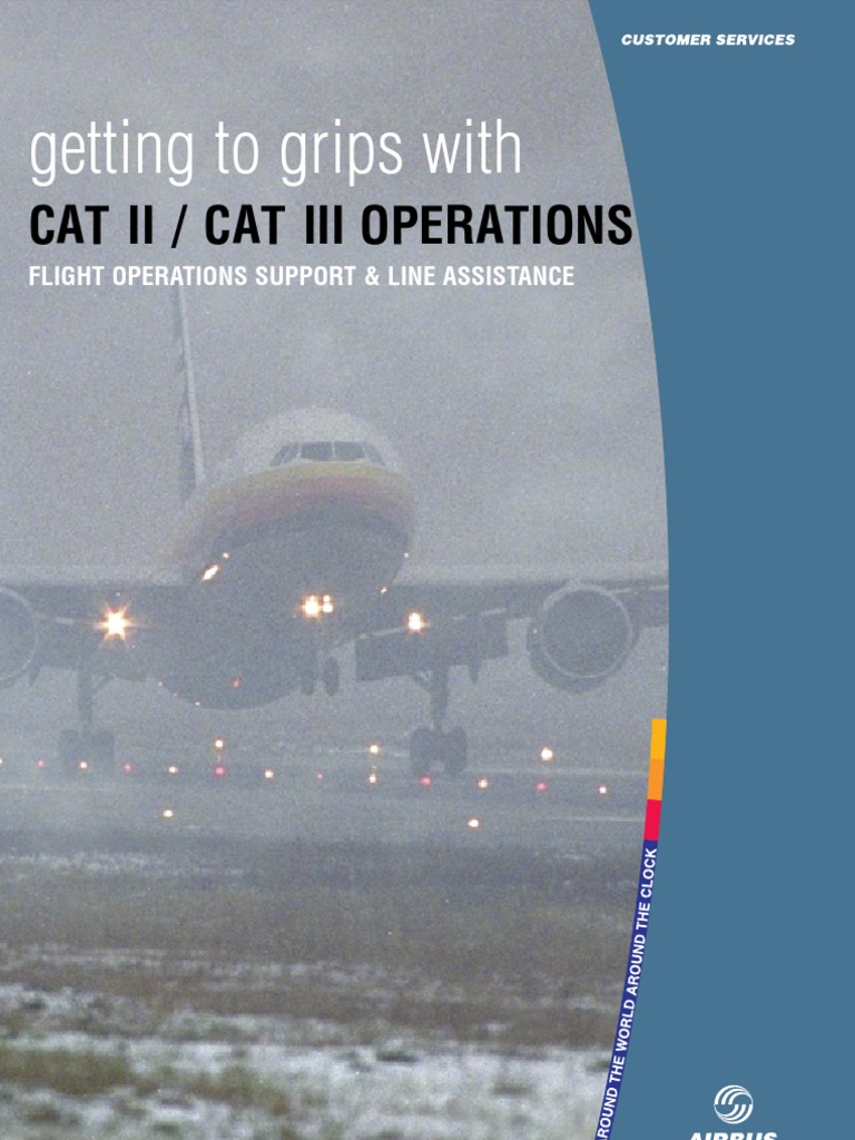 Getting To Grips With Cat II and Cat III Operations | PDF | Aeronautics ...