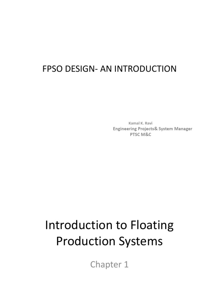 FPSO Design Overview and Considerations | PDF | Oil Tanker | Transport