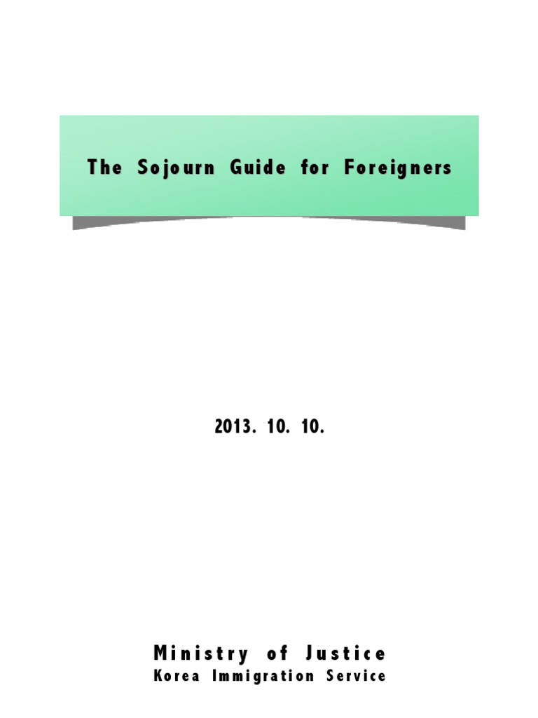 The Sojourn Guide For Foreigners | PDF | Travel Visa | Identity Document