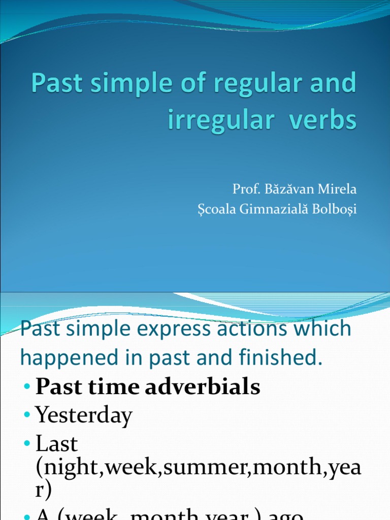 Past Simple: Regular and Irregular Verbs | PDF | Language Arts ...