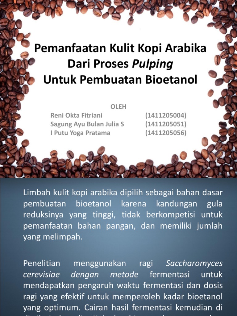 Pemanfaatan Kulit Kopi Arabika Dari Proses Pulping | PDF
