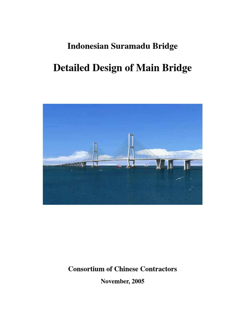 Suramadu Bridge Detailed Design Report | PDF | Deep Foundation ...