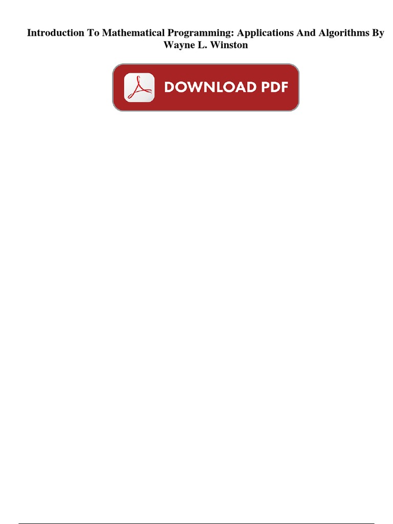 Introduction To Mathematical Programming Applications And Algorithms By Wayne L Winston Pdf