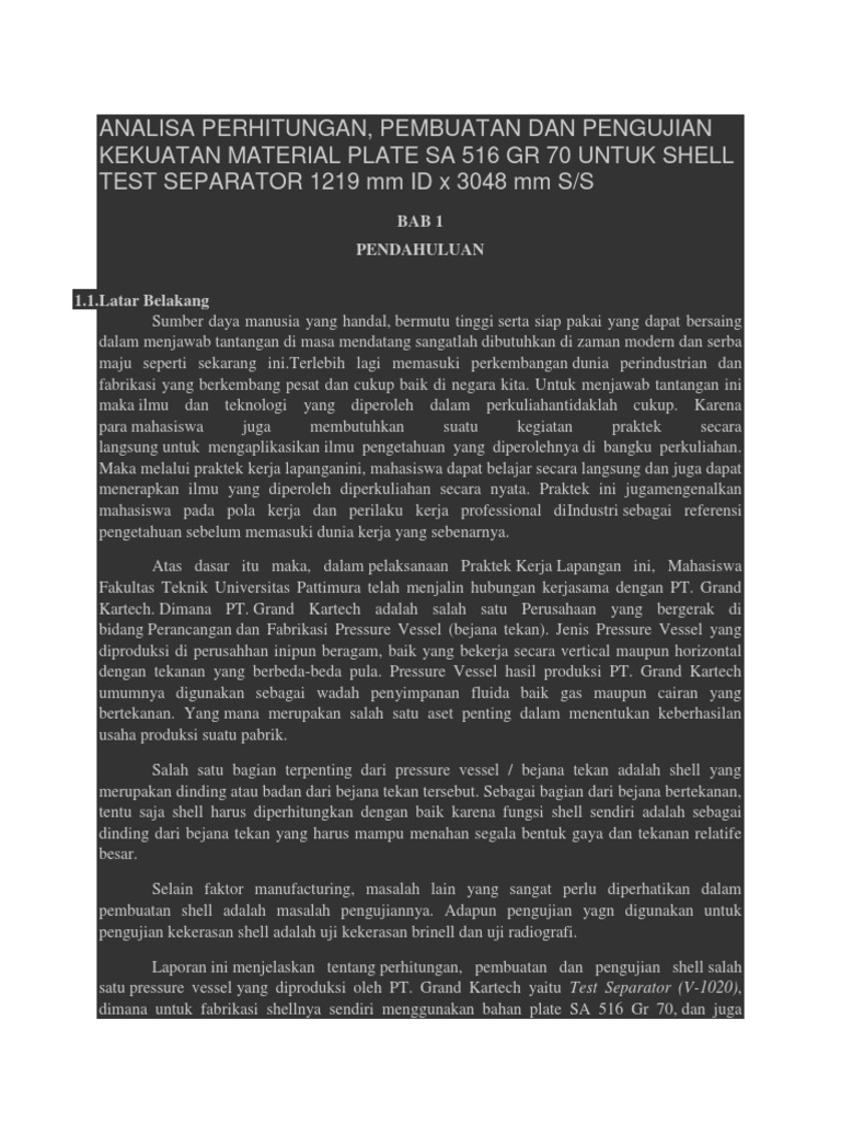 Analisa Perhitungan, Pembuatan Dan Pengujian Kekuatan Material Plate Sa 516 GR 70 Untuk Shell ...