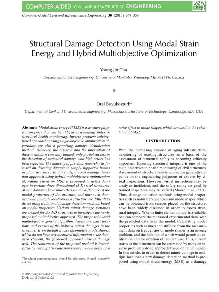 Structural Damage Detection Using Modal Strain Energy and Hybrid Multiobjective Optimization ...