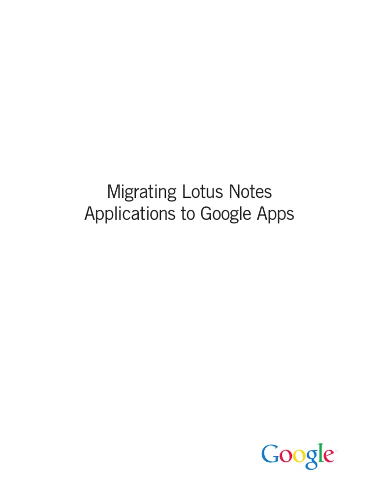Migrating Lotus Notes Applications To Google Apps | PDF | Ibm Notes ... Migrating Lotus Notes Applications To Google Apps | PDF | Ibm Notes ...