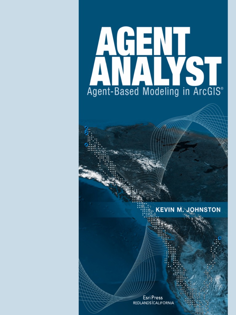 Agent Analyst | PDF | Esri | Arc Gis