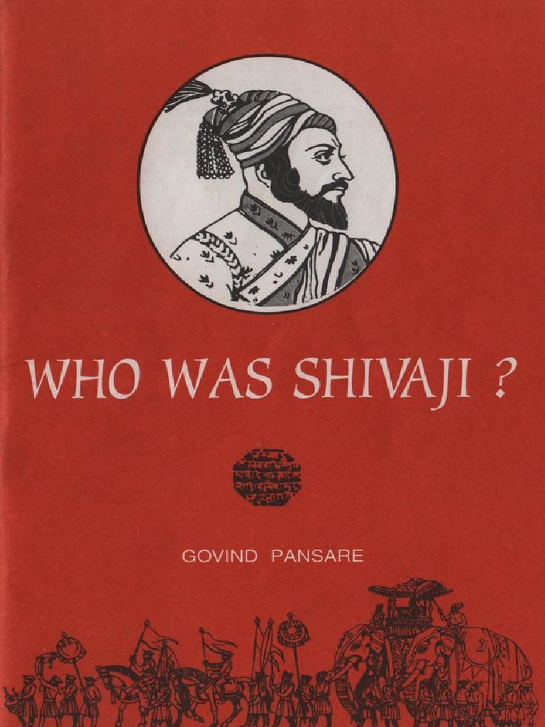 Who Was Shivaji by Govind Pansare PDF | PDF
