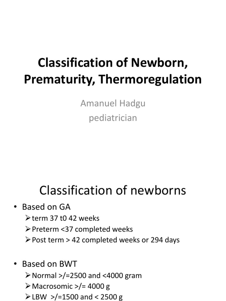 New Born Classification | PDF | Preterm Birth | Hypothermia