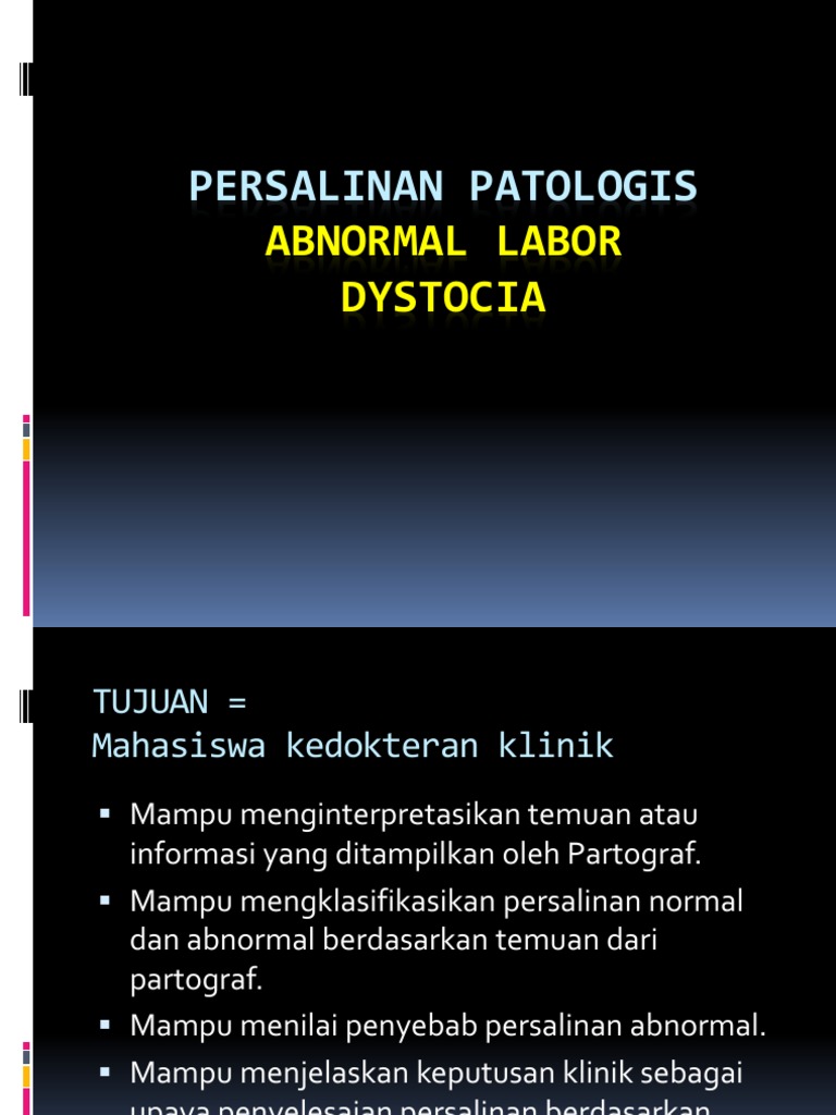 Dystocia: Analisis dan Manajemen Persalinan Abnormal | PDF | Persalinan ...