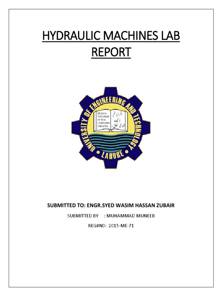 Hydraulic Machines Lab: Submitted To: Engr - Syed Wasim Hassan Zubair | PDF | Nature