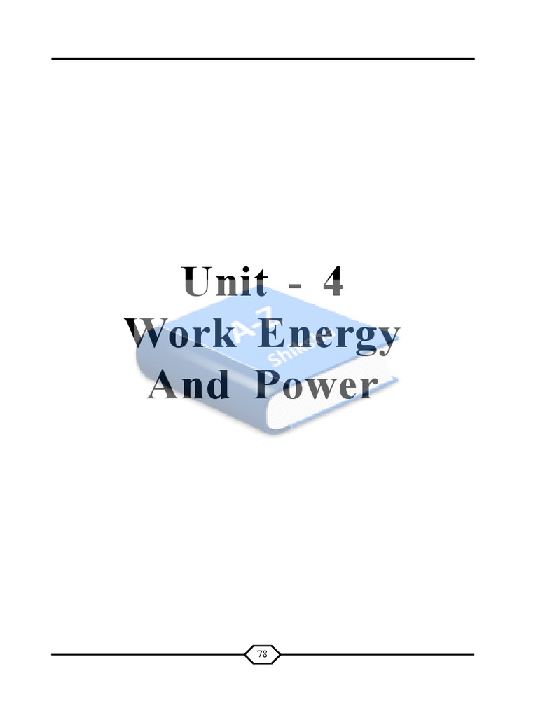 Unit - 4 Work Energy and Power | PDF | Collision | Potential Energy